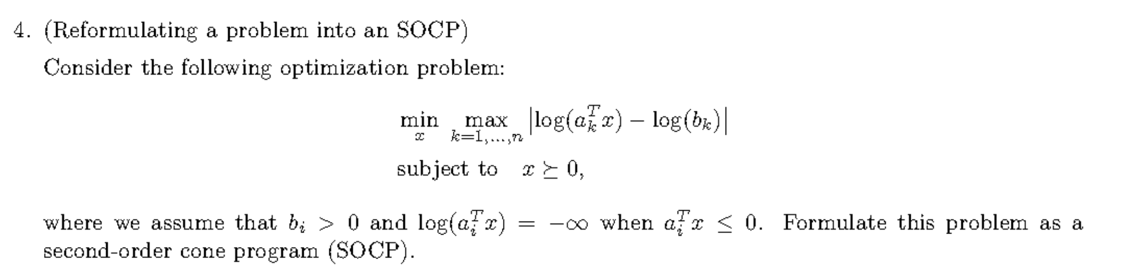 4. (Reformulating a problem into an SOCP) Consider | Chegg.com