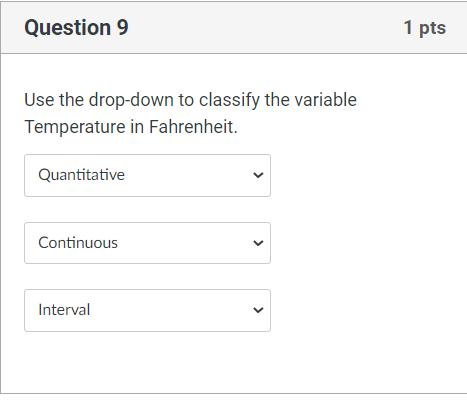Solved Use the drop-down to classify the variable | Chegg.com