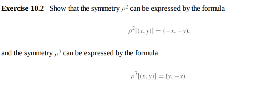 Solved Exercise 10.2 Show that the symmetry p- can be | Chegg.com