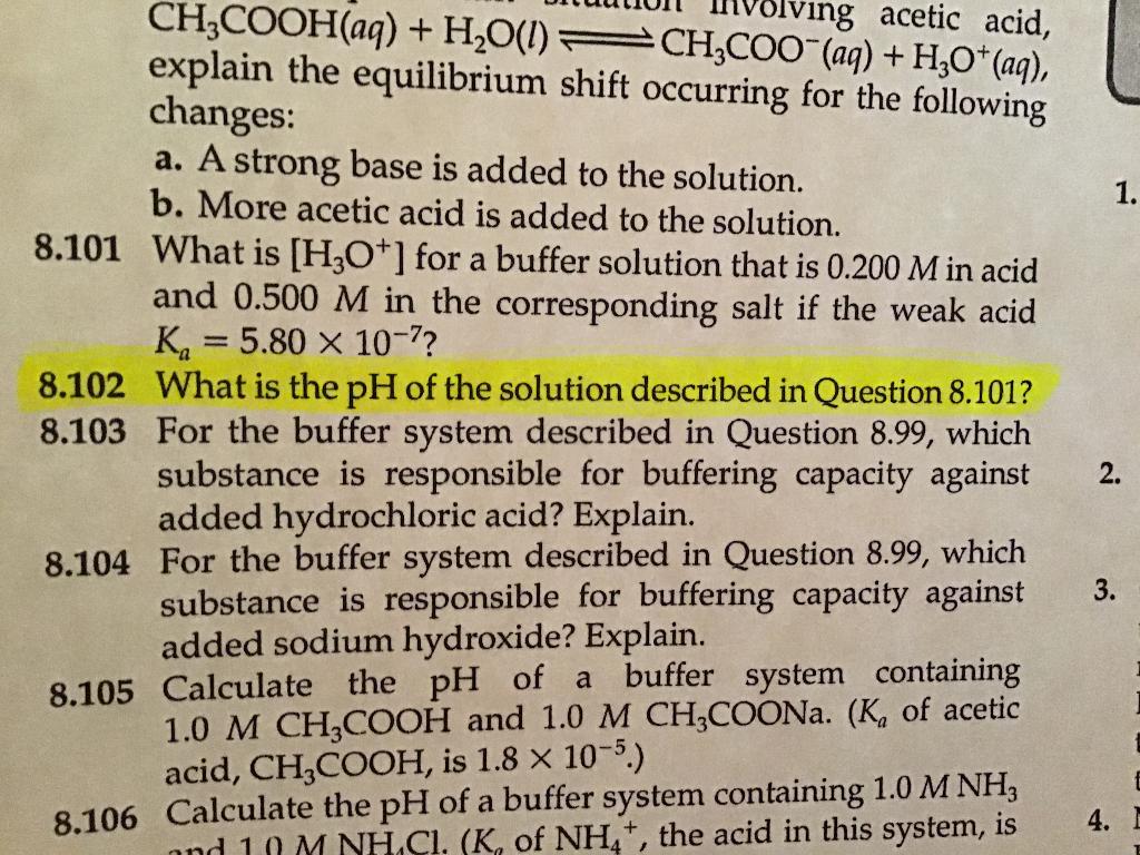 Solved 1. CH3COOH(aq) + H2O(l) =CH,COO" (aq) +H30+ (aq), | Chegg.com