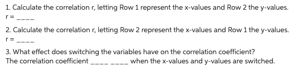 Solved Calculate the correlation coefficient r, letting Row | Chegg.com