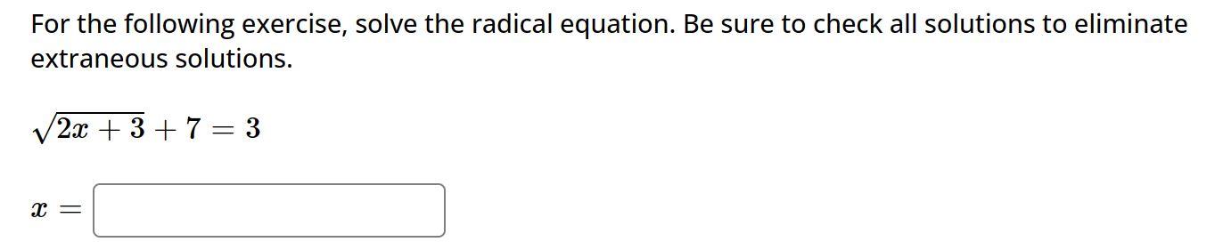 Solved For the following exercise, solve the radical | Chegg.com