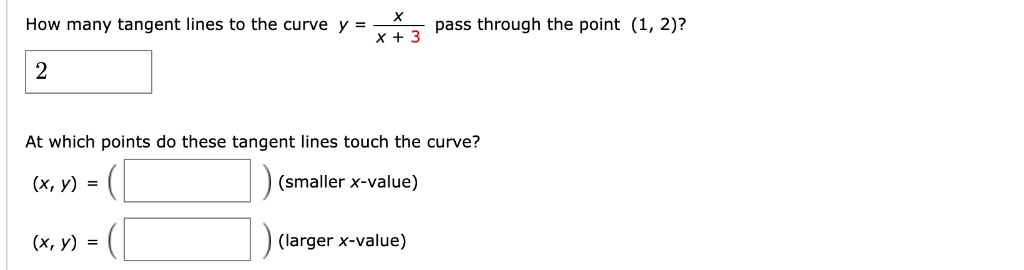 Solved How many tangent lines to the curve y = x x + 3 pass | Chegg.com