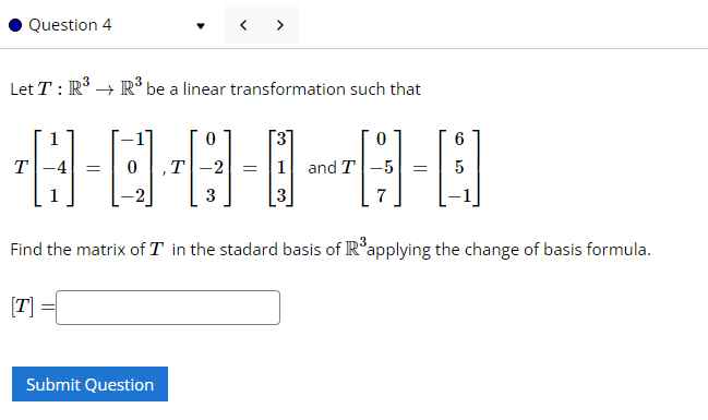 Solved Let T:R3→R3 be a linear transformation such that | Chegg.com