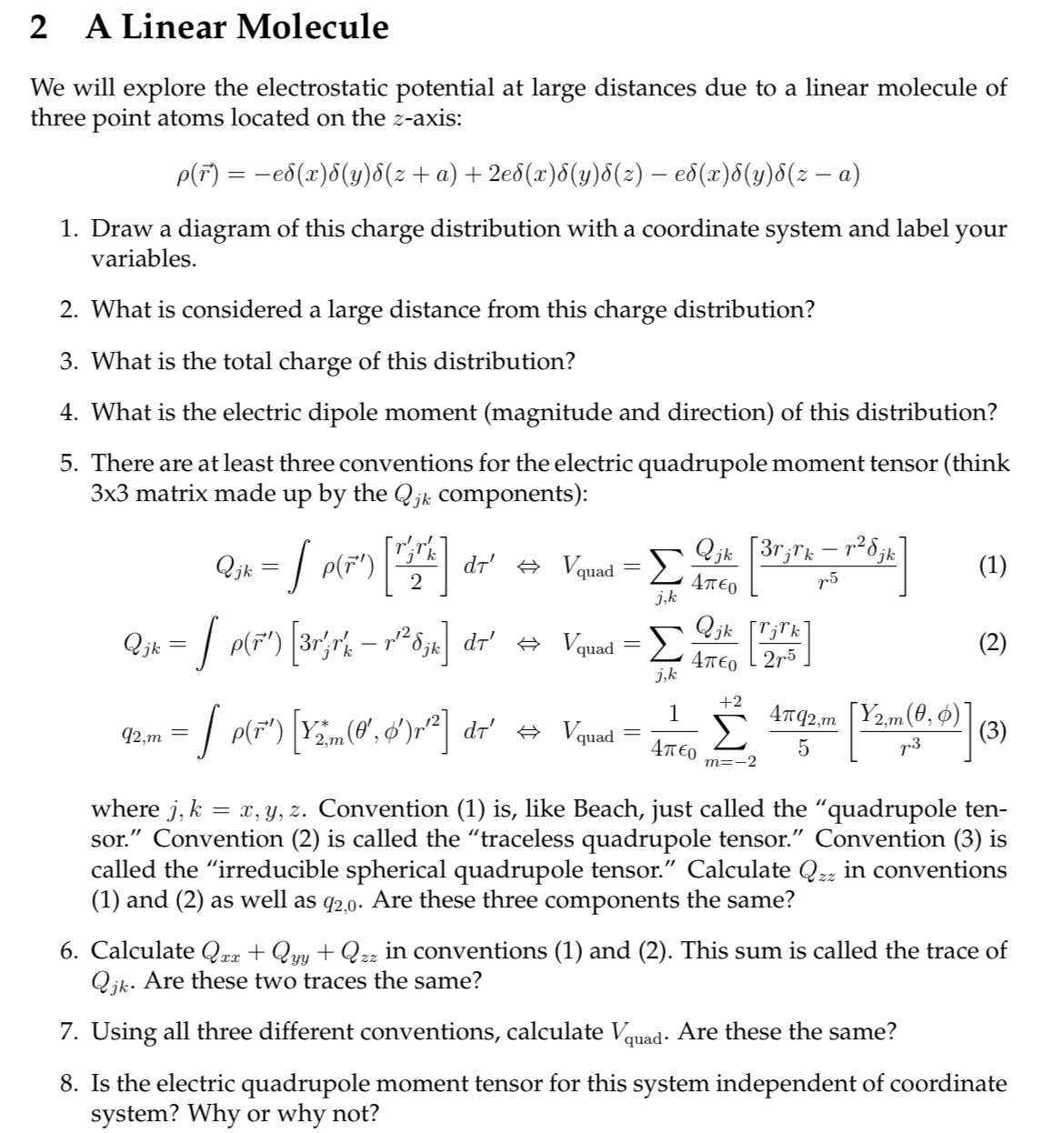 Solved 2 ﻿A Linear MoleculeWe will explore the electrostatic | Chegg.com