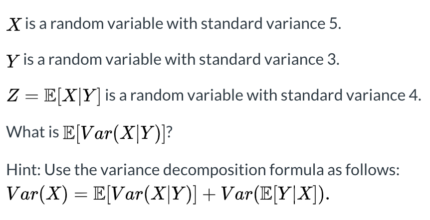Solved X is a random variable with standard variance 5. Y is | Chegg.com