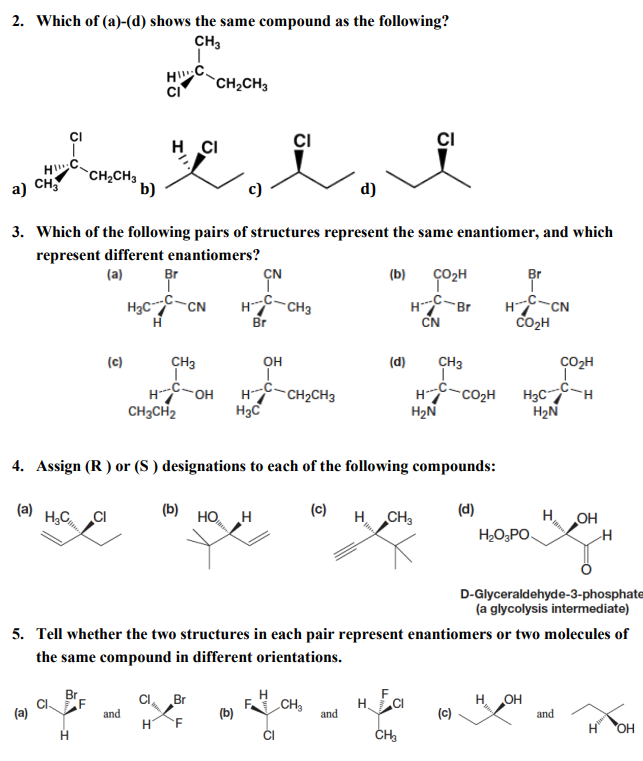 Solved 2. Which of (a)-(d) shows the same compound as the | Chegg.com