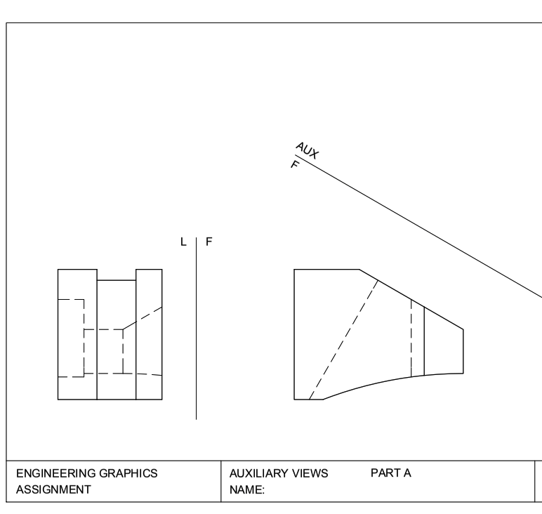 Solved AUX F LIF | PARTA ENGINEERING GRAPHICS ASSIGNMENT | Chegg.com