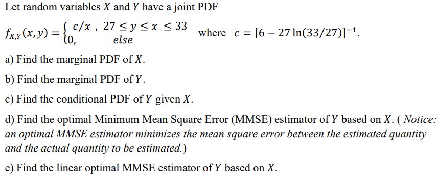 Solved Let random variables X and Y have a joint PDF | Chegg.com