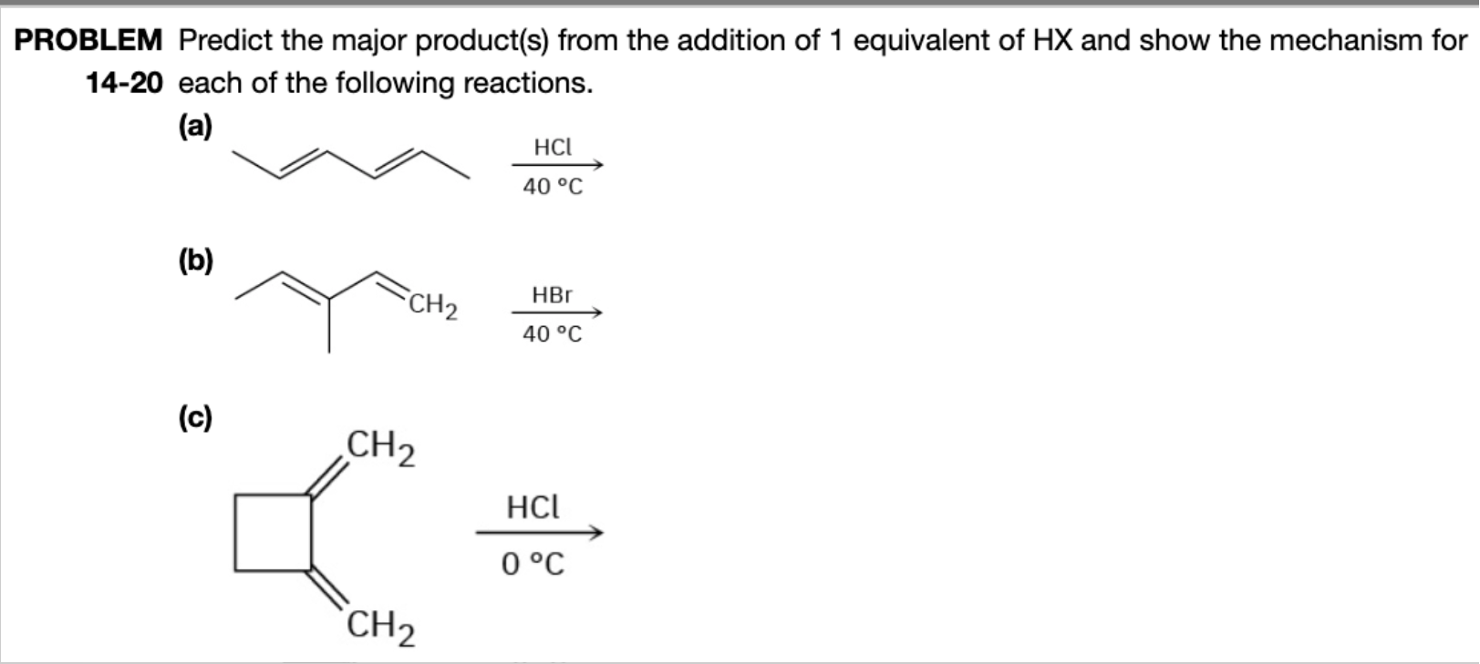 Solved PROBLEM 14-20. ﻿Predict the major product(s) ﻿from | Chegg.com