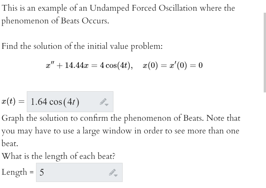 Solved This is an example of an Undamped Forced Oscillation | Chegg.com