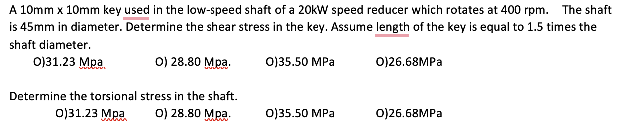 Solved A 10 mm×10 mm key used in the low-speed shaft of a 20 | Chegg.com