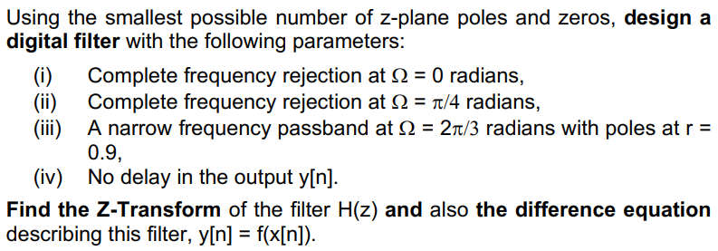 Using the smallest possible number of z-plane poles | Chegg.com | Chegg.com