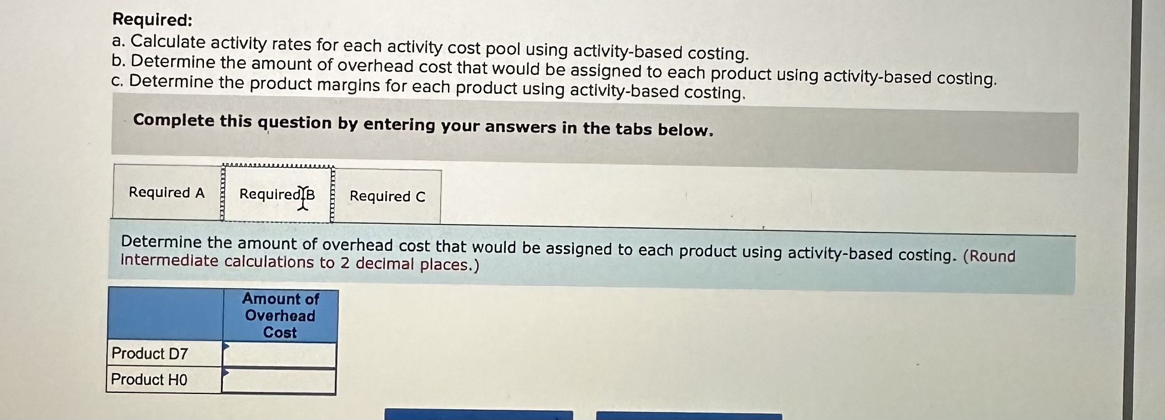 Solved Zwahlen Corporation has an activity-based costing | Chegg.com