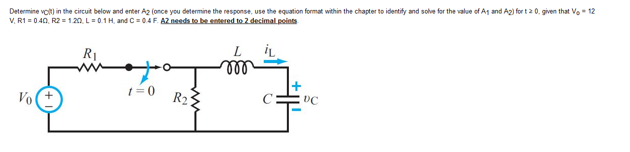 Solved Determine vC(t) in the circuit below and enter A2 | Chegg.com