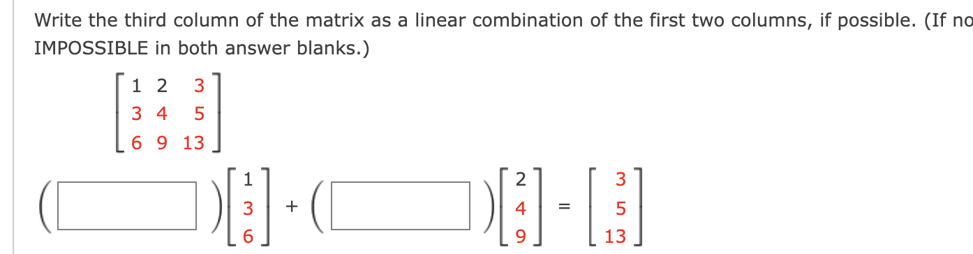 Solved Write each vector as a linear combination of the | Chegg.com
