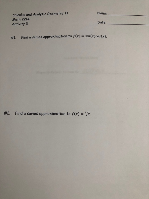 Solved Calculus And Analytic Geometry Ii Math 2214 Name Chegg