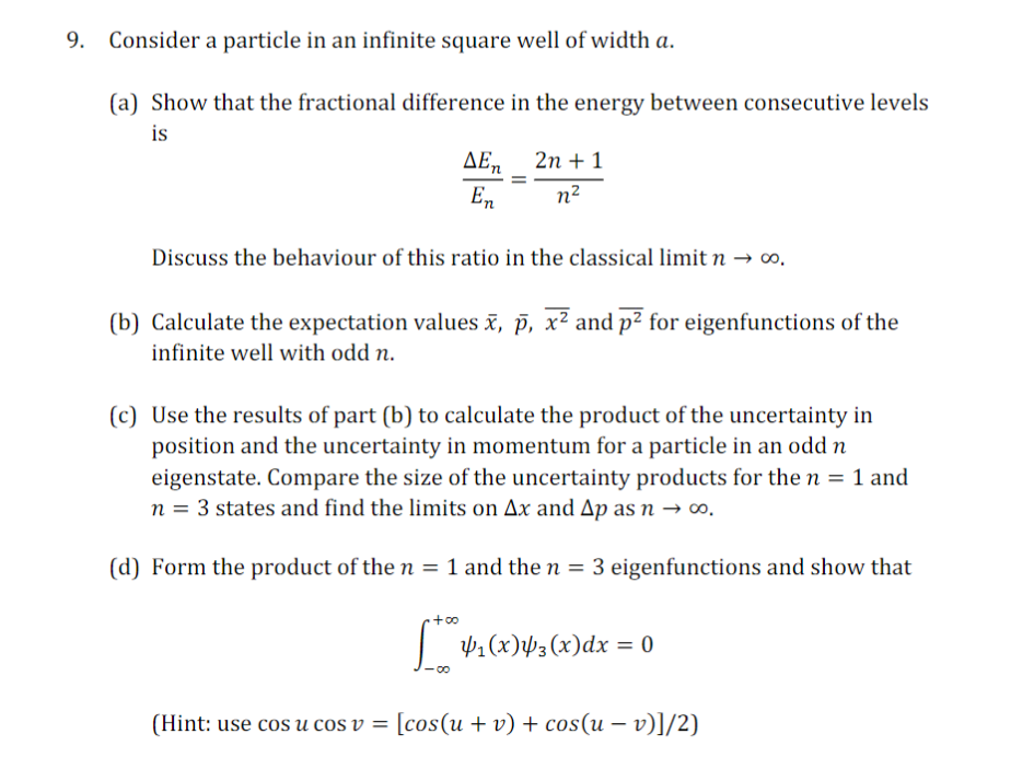 Consider a particle in an infinite square well of | Chegg.com