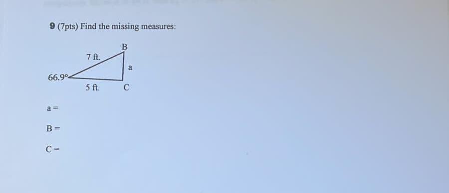 Solved 9(7pts) Find the missing measures: a= B= C=14(6pts ) | Chegg.com