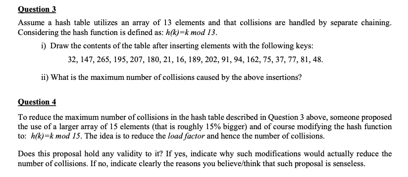 Solved Question 3 Assume a hash table utilizes an array of | Chegg.com