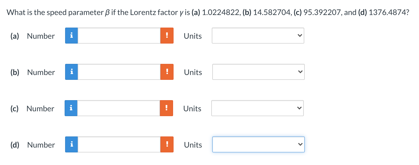 Solved What is the speed parameter ß if the Lorentz factor y | Chegg.com
