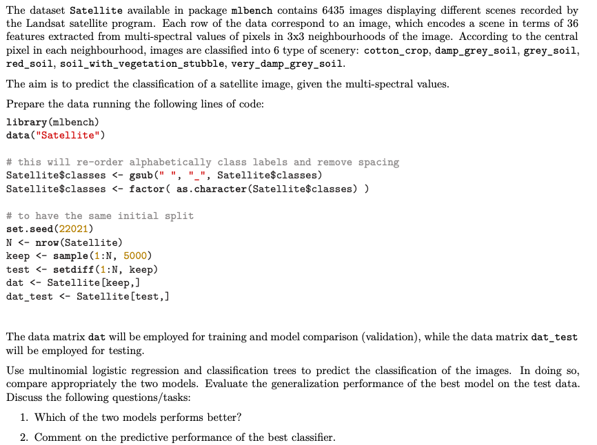 The dataset Satellite available in package mlbench | Chegg.com
