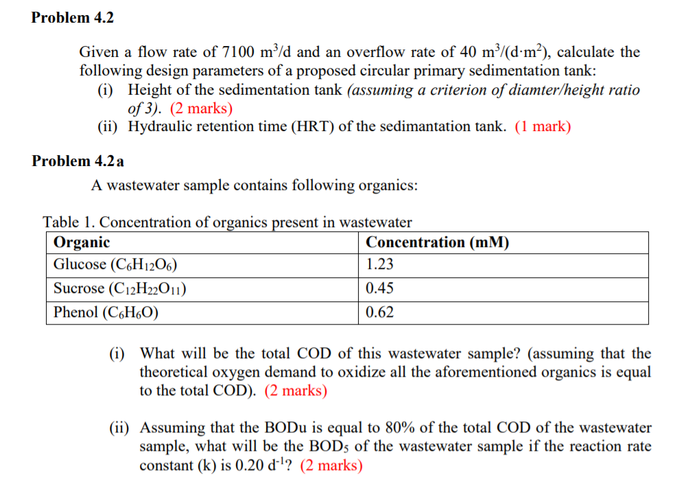 Solved Problem 4.2 Given a flow rate of 7100 m'/d and an | Chegg.com