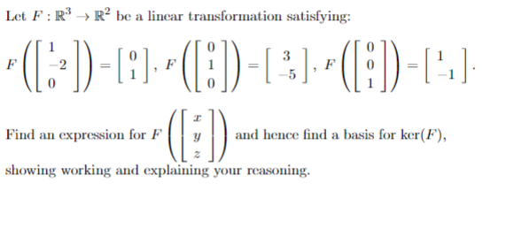 Solved Let F:R3→R2 ﻿be a linear transformation | Chegg.com