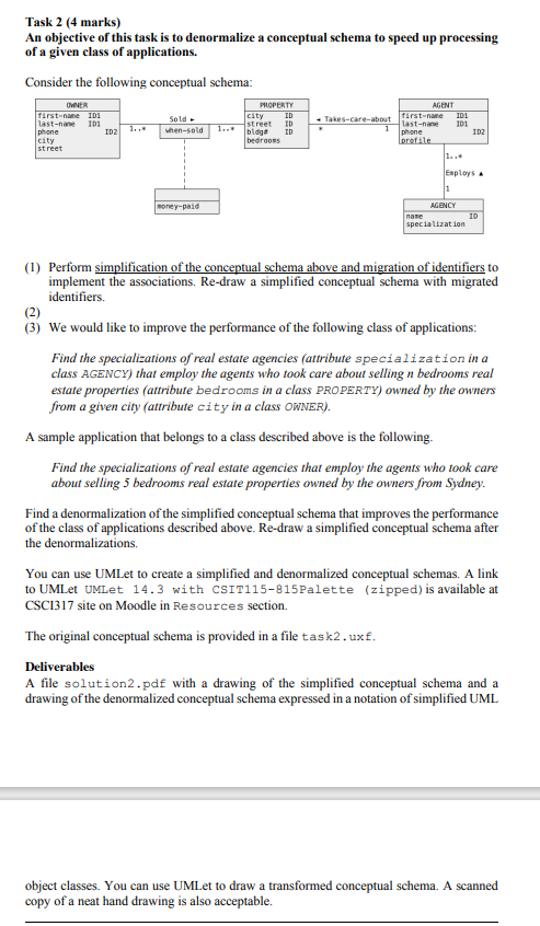 Task 2 (4 marks) An objective of this task is to | Chegg.com