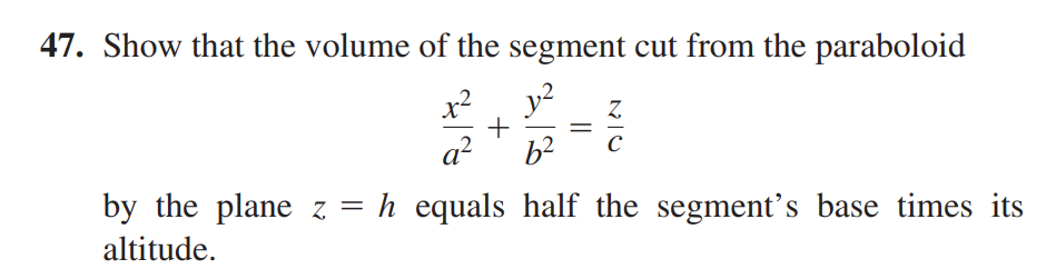 Solved Show that the volume of the segment cut from the | Chegg.com