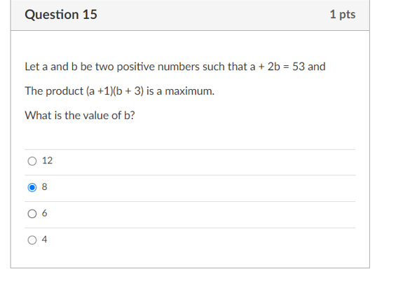 Solved Question 15 1 pts Let a and b be two positive numbers | Chegg.com