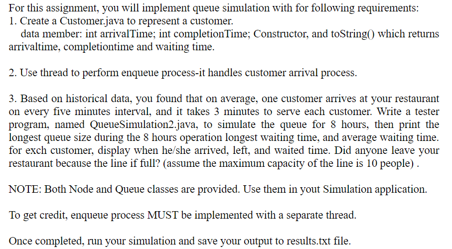 In java: Code Given: Queue.java: public class | Chegg.com