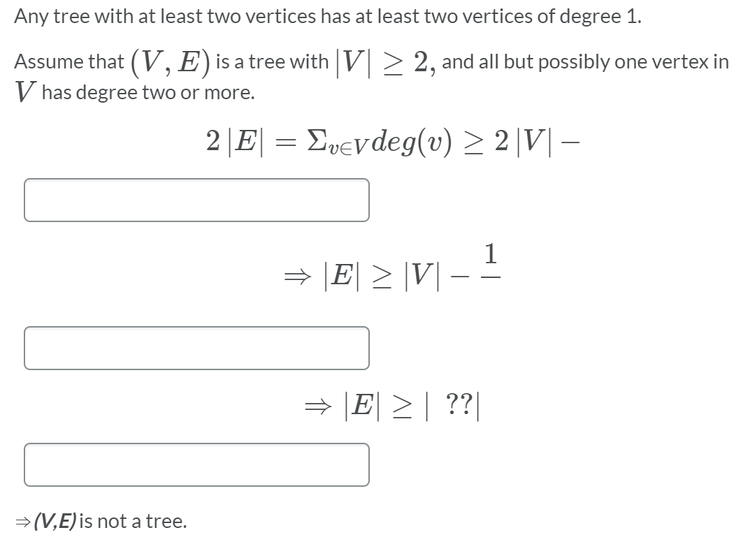 Solved Any tree with at least two vertices has at least two | Chegg.com