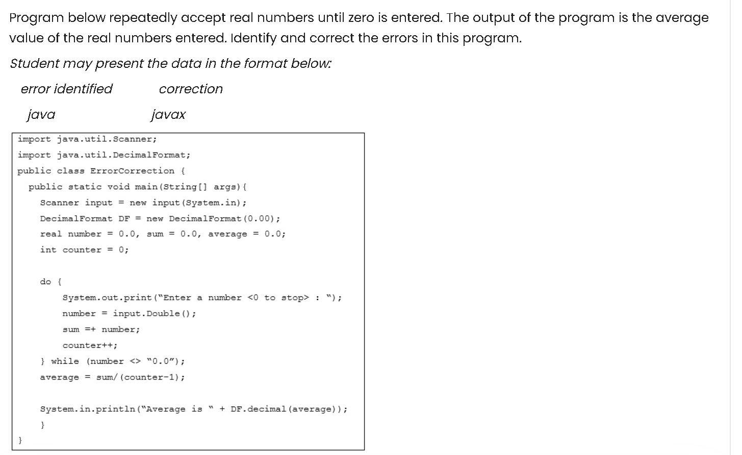 Solved Program below repeatedly accept real numbers until | Chegg.com