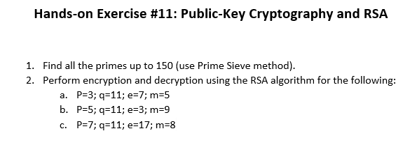 Solved Hands-on Exercise #11: Public-Key Cryptography and | Chegg.com