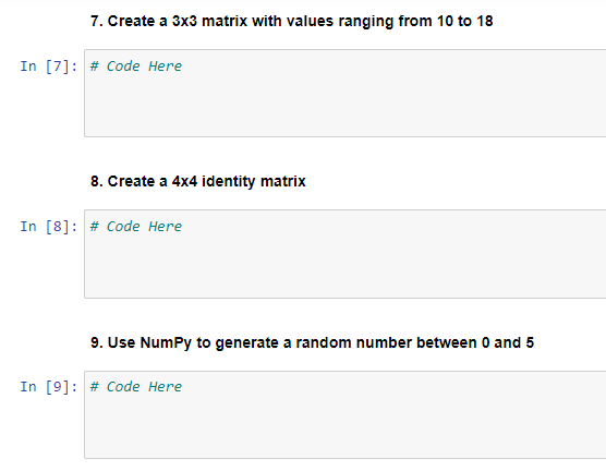 Solved 7. Create a 3x3 matrix with values ranging from 10 to | Chegg.com