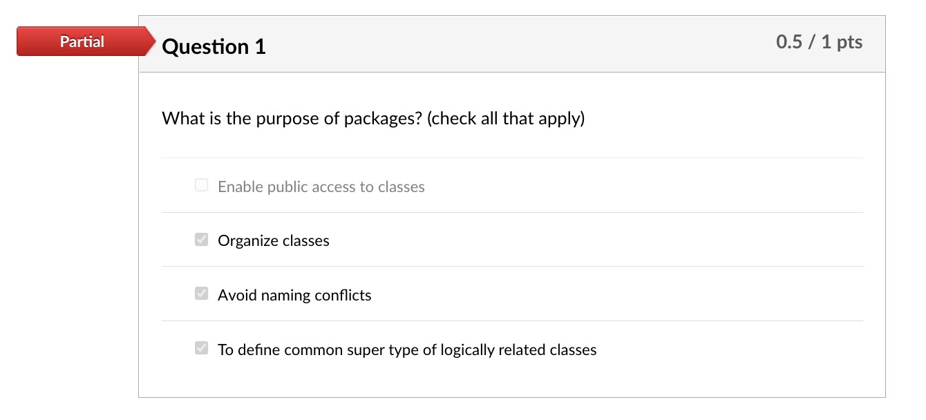 Solved Partial Question 1 What is the purpose of packages? | Chegg.com