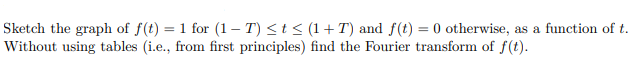 Solved Use Time-Frequency Duality to find the Fourier | Chegg.com