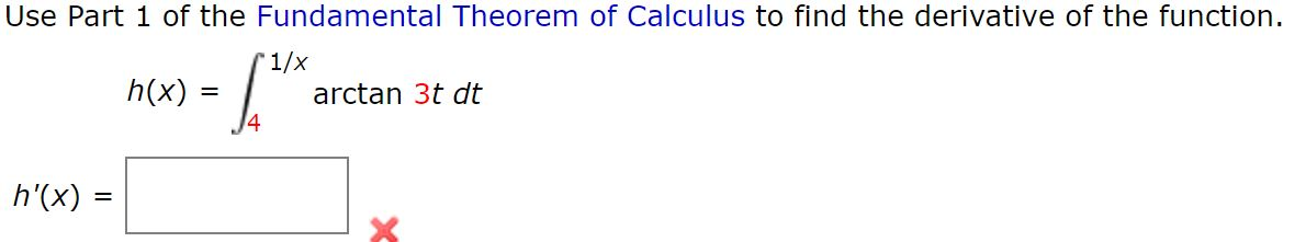Solved Use Part 1 of the Fundamental Theorem of Calculus to | Chegg.com