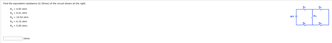 Solved Find the equivalent resistance (in Ohms) of the | Chegg.com