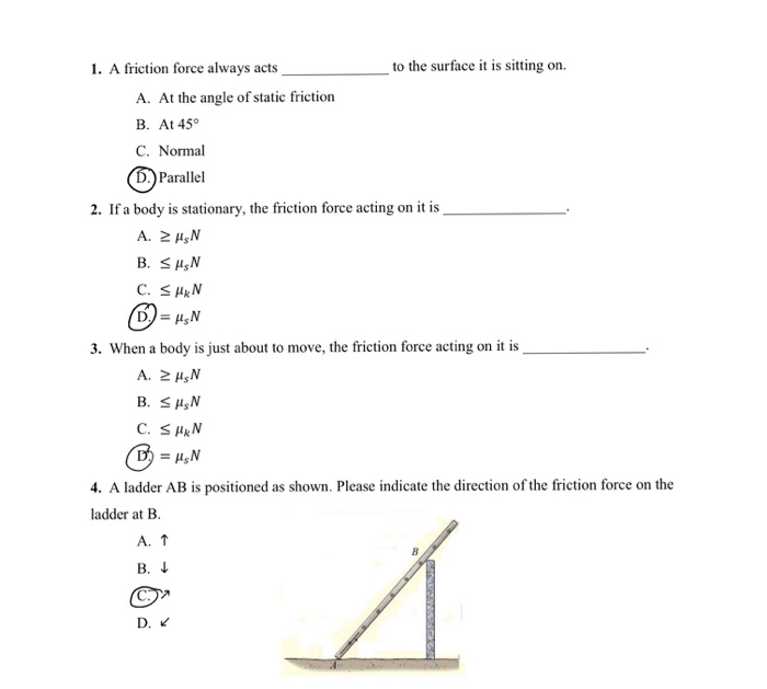Solved A friction force always acts ______________ to the | Chegg.com