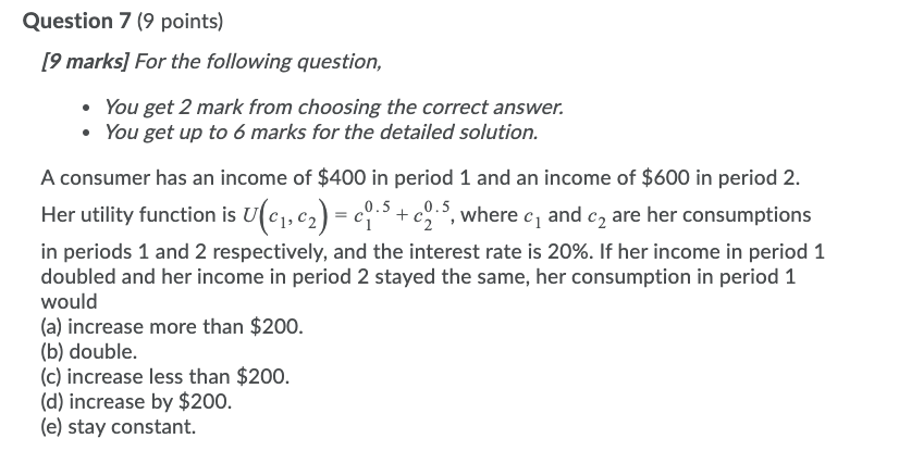 Solved Question 7 (9 points) [9 marks] For the following | Chegg.com