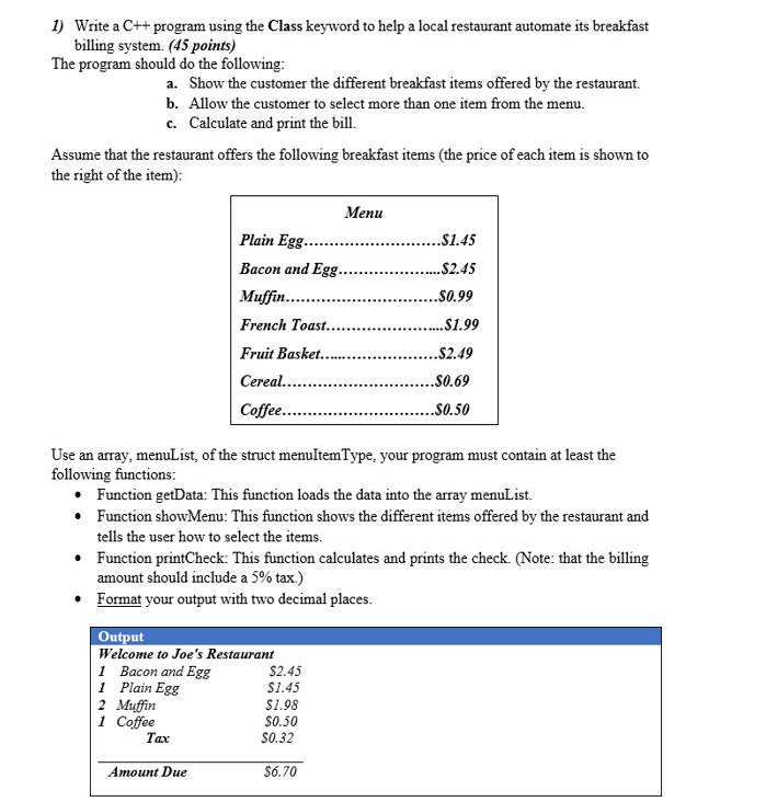 Solved Write a C++ ﻿program using the Class keyword to help | Chegg.com