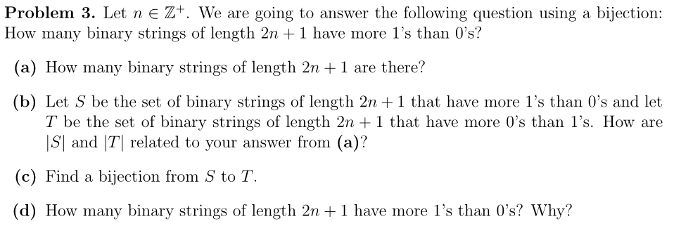 Solved Problem 3. Let n e Z+. We are going to answer the | Chegg.com