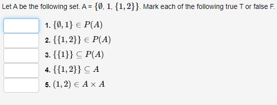 Solved Let A be the following set. A={∅,1,{1,2}}. Mark each | Chegg.com