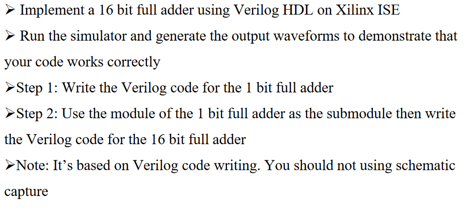 Solved Implement a 16 bit full adder using Verilog HDL on | Chegg.com