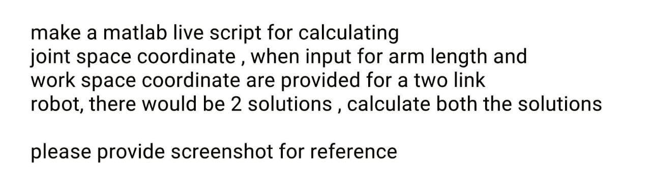 Solved make a matlab live script for calculating joint space | Chegg.com