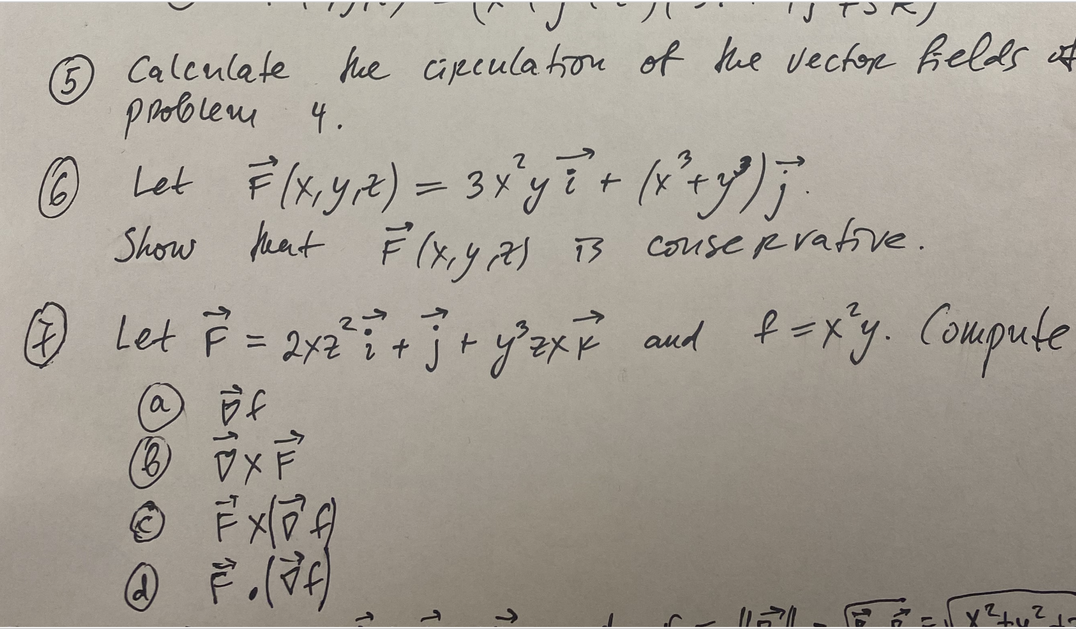 Solved (5) Calculate the circulation of the vector fields os | Chegg.com