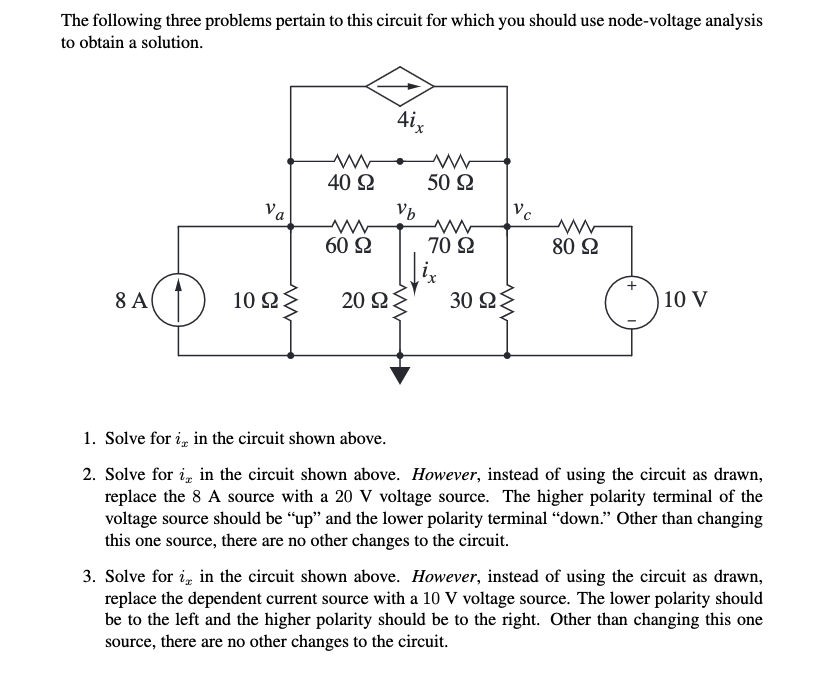 Solved The following three problems pertain to this circuit | Chegg.com