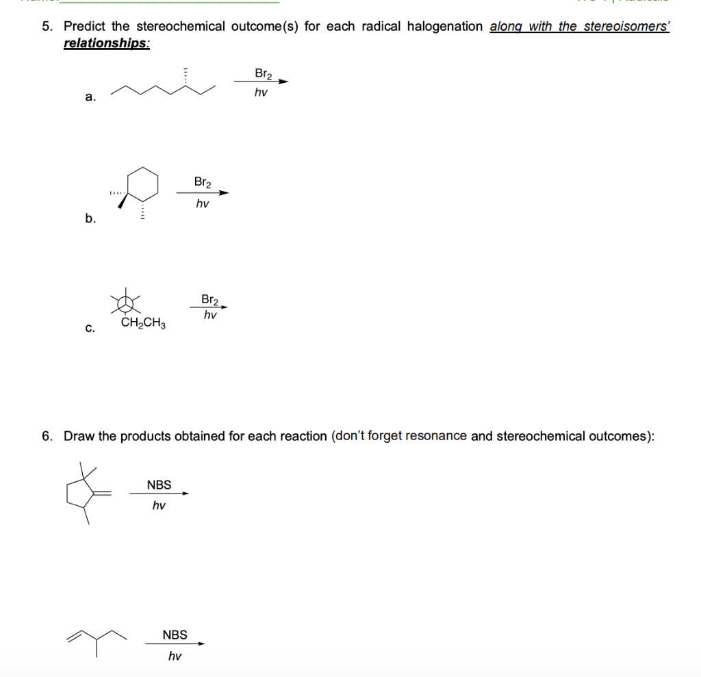 Solved 3. Draw the major mono-halogenated product along with | Chegg.com